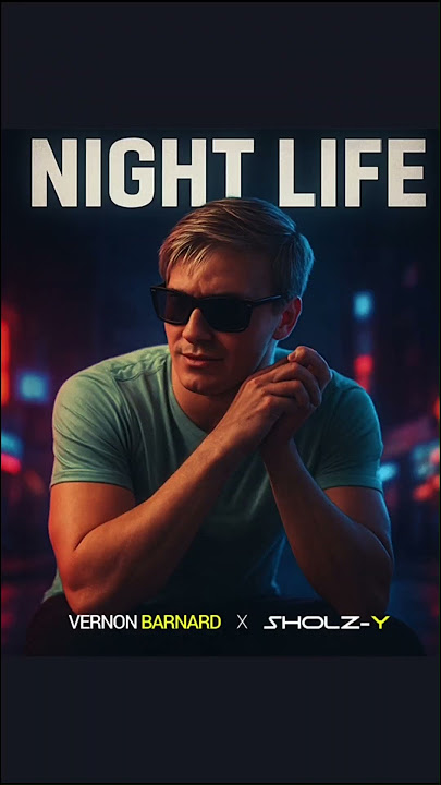 VERNON BARNARD x SHOLZ-Y - Night Life - Radiocoop